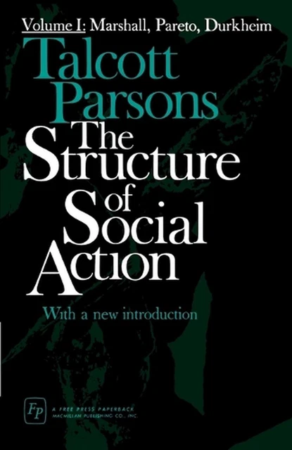STRUCTURE OF SOCIAL Action 2ed v1 by Talcott Parsons (English ...