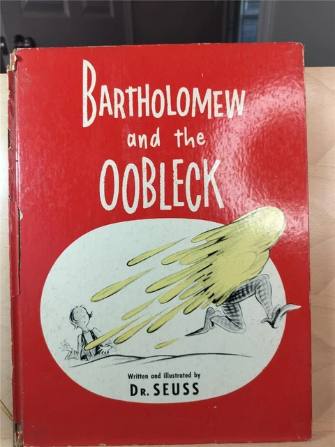 DR SEUSS BARTHOLOMEW AND THE OOBLECK 1949 1st Edition Random House HC ...