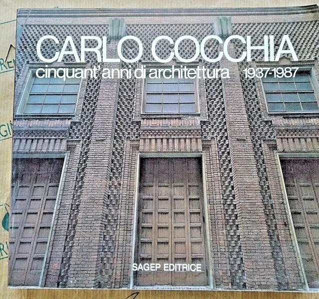 CARLO COCCHIA. CINQUANT' Anni Di Architettura 1937-1987 - Sagep ...