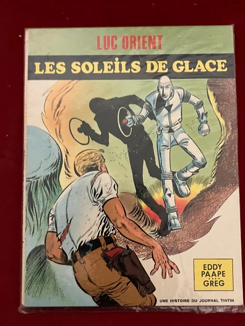 LUC ORIENT, LES soleils de glace, Eddy Paape, Greg, EO 1970, Lombard ...