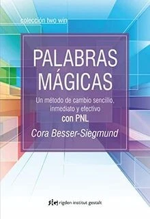 PALABRAS MAGICAS/MAGIC WORDS: Un Método De Cambio Sencil... | Buch ...