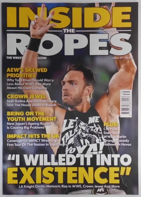INSIDE THE ROPES magazine #39 LA Knight on his meteoric rise in WWE ...