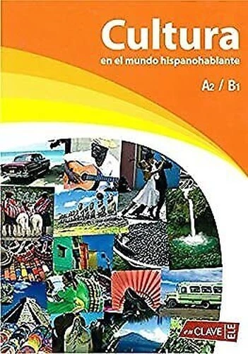 CULTURA EN EL Mundo Hispanohablante A2-B1 ¡Viva Español Editi $23.42 ...