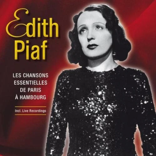 ÉDITH PIAF LES Chansons Essentielles De Paris a Hambourg (CD) Album EUR ...
