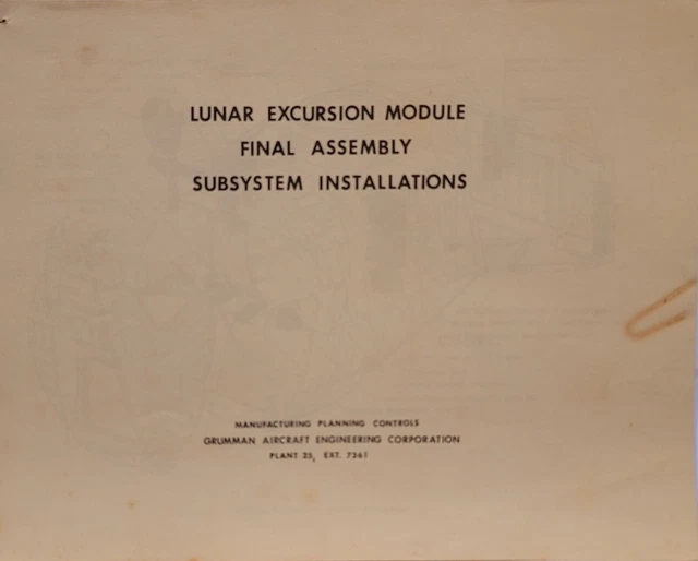 LUNAR EXCURSION MODULE (LEM) Final Assembly Subsystem Installations ...
