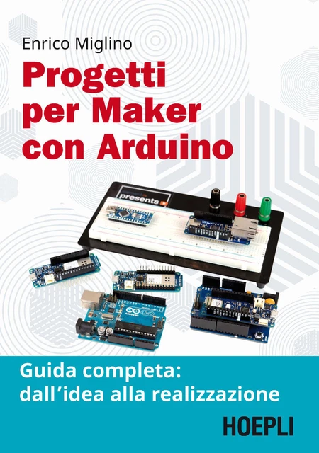 MAKER PROJECTS WITH Arduino. Complete Guide: From Idea to Realization... £23.82 - PicClick UK