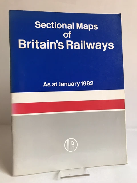 &SECTIONAL MAPS OF Britain's Railways" - railway booklet January 1982 £ ...