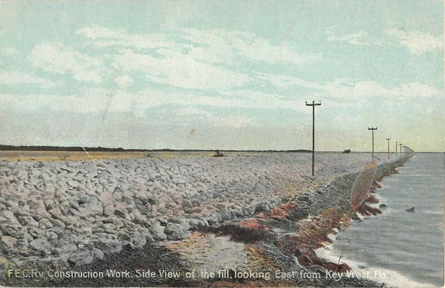 C1910 FEC RY. Construction Work Side of Fill View East from Key West FL ...