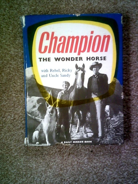 CHAMPION THE WONDER Horse Annual Published 1957 Vintage Book EUR 9,33 ...