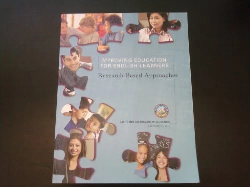IMPROVING EDUCATION FOR ENGLISH LEARNERS: RESEARCH BASED By California **Mint** £11.77 - PicClick UK