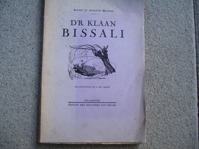 D'R KLAAN BISSALI Albert et Adolphe Matthis Illustrations de L. Ph ...