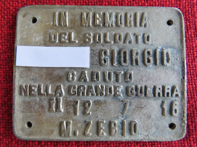 TARGA METALLICA COMMEMORATIVA Caduto Monte Zebio Ww1 Ortigara Trincea ...