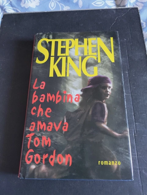 STEPHEN KING "La bambina che amava Tom Gordon" Ed. S&K EUR 5,00 ...