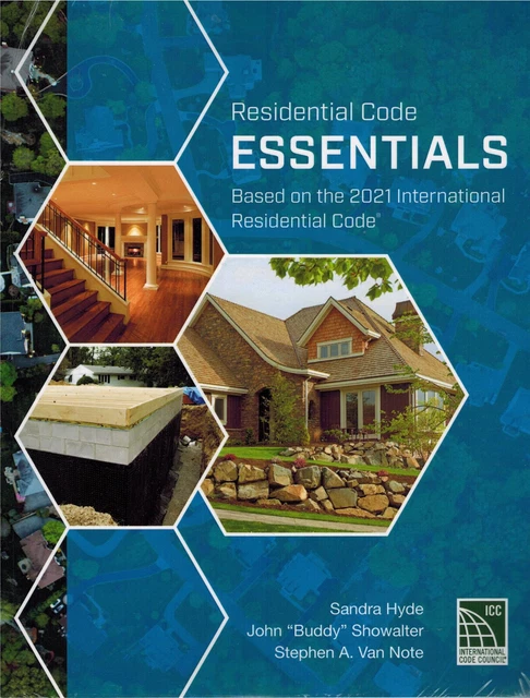 RESIDENTIAL CODE ESSENTIALS: Based on the 2021 IRC (Brand New ...