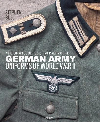 STEPHEN BULL GERMAN Army Uniforms of World War I (Gebundene Ausgabe ...