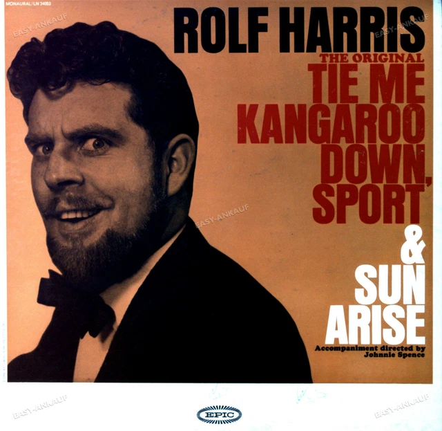ROLF HARRIS - The Original Tie Me Kangaroo Down, Sport & Sun Arise LP ...