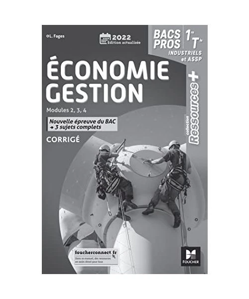 RESSOURCES PLUS - ECONOMIE-GESTION 1re Tle Bac Pro indus / ASSP - Ed. 2022 - Cor EUR 34,20 ...