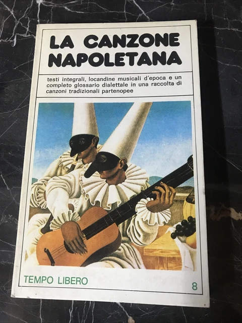 LA CANZONE NAPOLETANA Aa.vv. Napoleone 1983 Tempo Libero (E1) EUR 4,90 ...