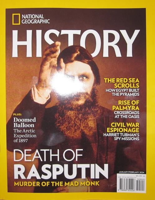 NATIONAL GEOGRAPHIC HISTORY January/February 2024 - Death Of Rasputin ...