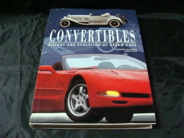 LIBRO BOOK CONVERTIBLES History And Evolution Of Dream Cars Auto Epoca ...