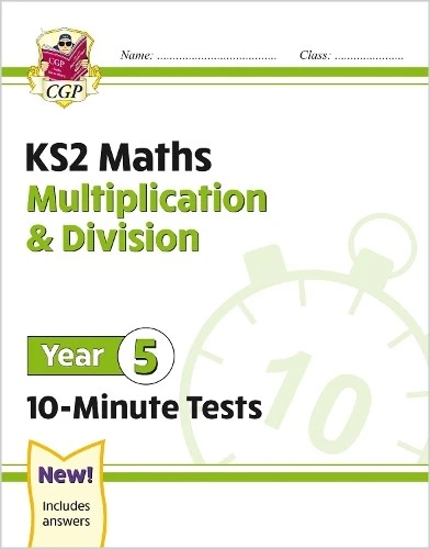 CGP BOOKS KS2 Year 5 Maths 10-Minute Tests: Multiplication & Division ...