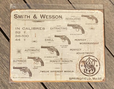SMITH AND WESSON In Calibres revolver Gun chart advertising tin sign ...