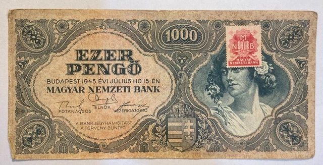 HUNGARY 1945 - 1000 PENGO Banknote WITH STAMP- Hyperinflation WW2 $14. ...