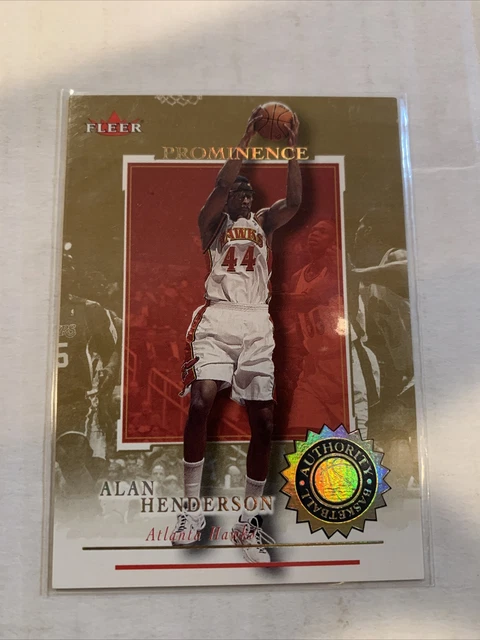 ALAN HENDERSON 2000-01 Fleer Authority Prominence /125 Sp Atlanta Hawks ...