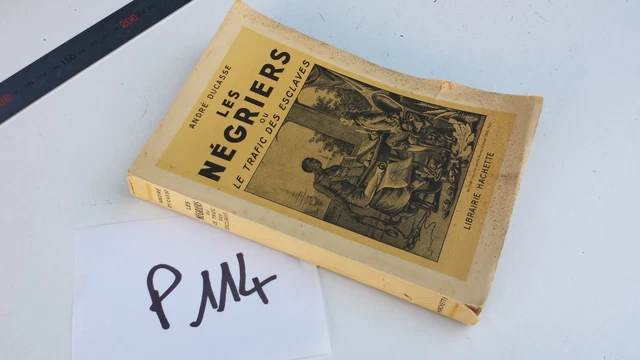 P114/ ANCIEN LIVRE LES NÉGRIERS ou LE TRAFIC D'ESCLAVES André DUCASSE ...