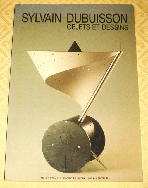 SYLVAIN DUBUISSON OBJETS et dessins Architecture Intérieur Design Art ...