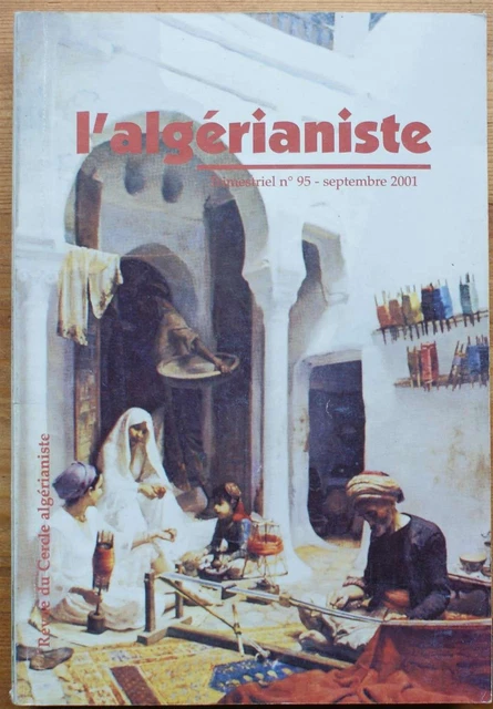 020070 - L'ALGÉRIANISTE n° 95 de septembre 2001 [algerie,oran,alger] EUR 8,00 - PicClick FR
