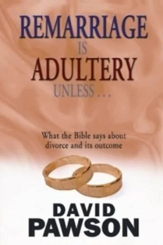 DAVID PAWSON REMARRIAGE is Adultery Unless ... (Poche) EUR 17,80 - PicClick FR