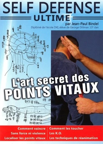 SELF DÉFENSE ULTIME - art des points vitaux - Kyusho-Jitsu £15.71 ...