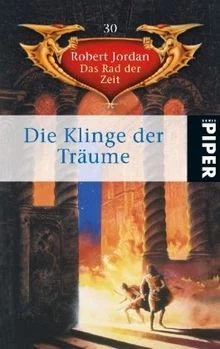 DIE KLINGE DER Träume. Das Rad der Zeit 30 de Jordan,... | Livre | état ...