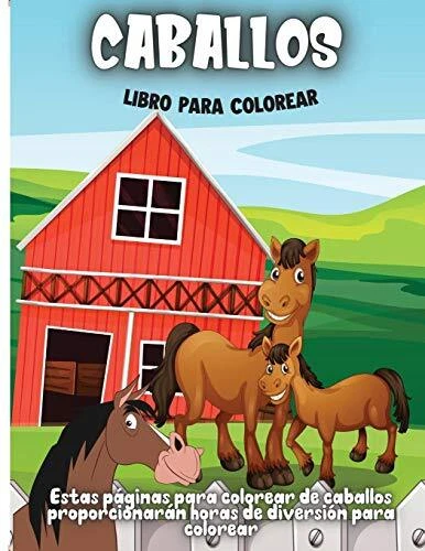 CABALLOS LIBRO PARA Colorear: Libro de colorear para ni?os de 4 a 8 a?os £5.60 - PicClick UK