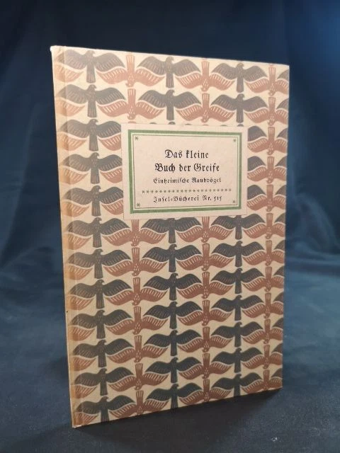 DAS KLEINE BUCH der Greife: Einheimische Raubvögel. Insel-Bücherei Nr ...