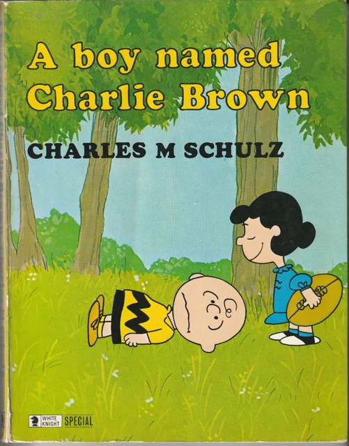 PEANUTS: A Boy Named Charlie Brown - Knights Books 1970 Snoopy Lucy van ...