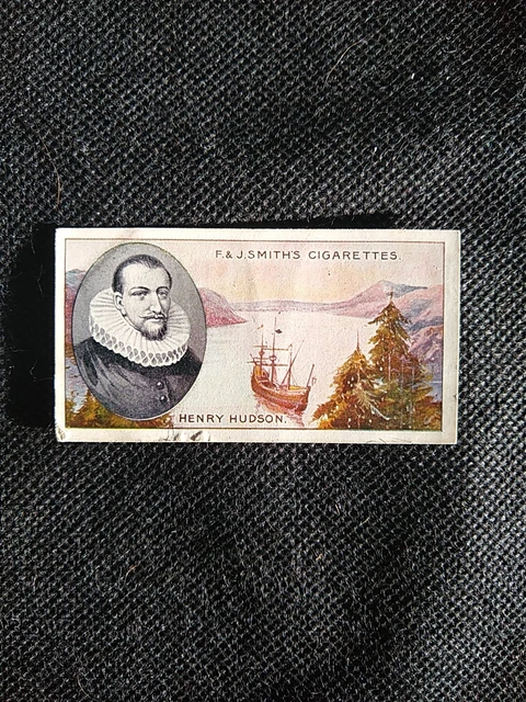 SMITH'S CIGARETTES -FAMOUS Explorers - #15 Henry Hudson - Glasgow ...