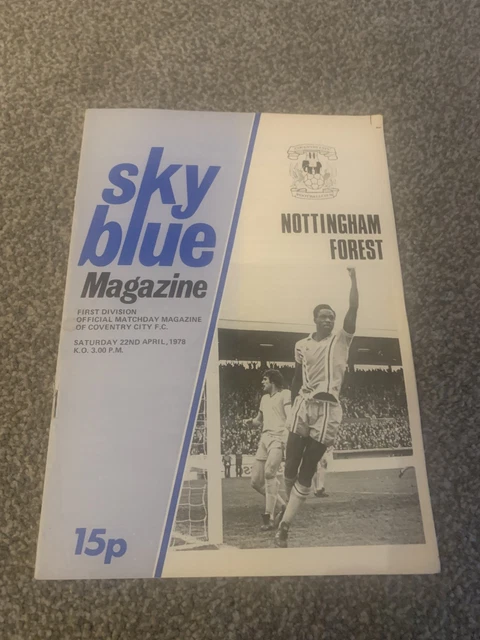 SKY BLUE - Coventry city FC football program vs Nottingham Forest 1978 ...