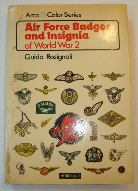 AIR FORCE BADGES and Insignia of World War 2 by Guido Rosignoli (Trade ...