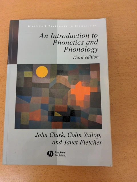 AN INTRODUCTION TO Phonetics and Phonology by Janet Fletcher, John W ...