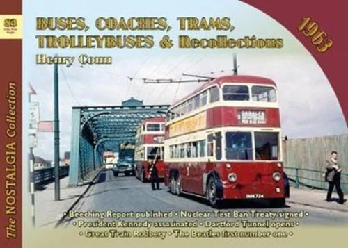 BUSES COACHES TRAMS And Trolleybus Recollections 1963 NEW English Conn ...