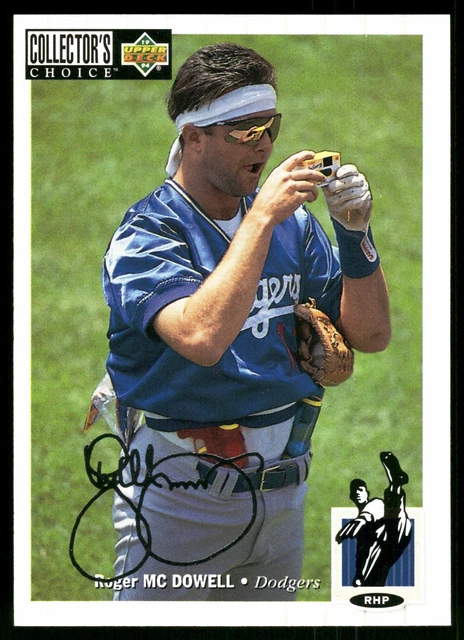 ROGER MCDOWELL LOS Angeles Dodgers 1994 Collector's Choice Silver Sig ...