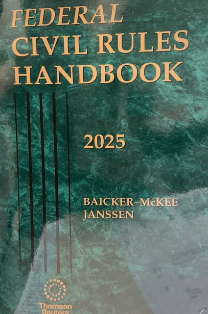 NEW 2025 FEDERAL Civil Rules Handbook 2025 Ed. Thomson Reuters BRAND ...