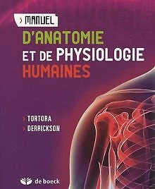 MANUEL D'ANATOMIE ET de physiologie humaines de Bryan Derr... | Livre ...
