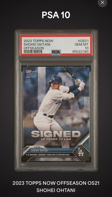 CARTE SIGNÉE 2023 Topps Now Shohei Ohtani hors saison OS21 PSA 10 Dodgers 🙂 EUR 1,15 - PicClick FR