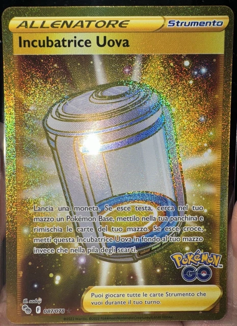 CARTE POKEMON INCUBATRICE Uova 087/078 Rara Segreta Gold Pokémon Go Ita NearMint EUR 5,50 ...