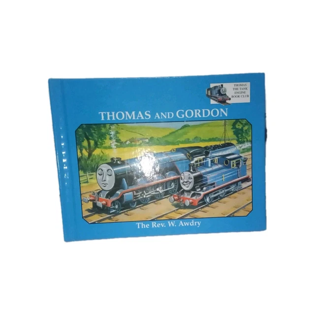THOMAS THE TANK Engine Book Club "Thomas and Gordon" By The Rev. W ...