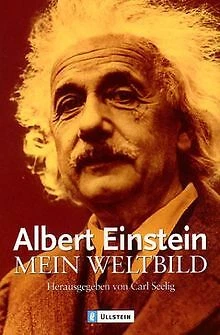 MEIN WELTBILD VON Einstein, Albert, Seelig, Carl | Buch | Zustand sehr ...