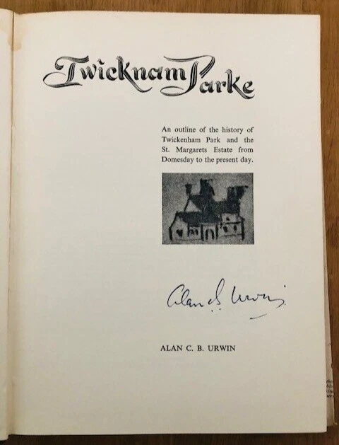 *SIGNED* TWICKNAM PARKE by ALAN C. B. URWIN - H/B D/W - 1965 - £3.25 UK ...